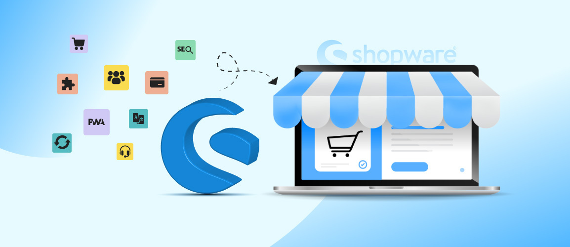 Shopware Service for European eCommerce: Full Guide to Scalable ...